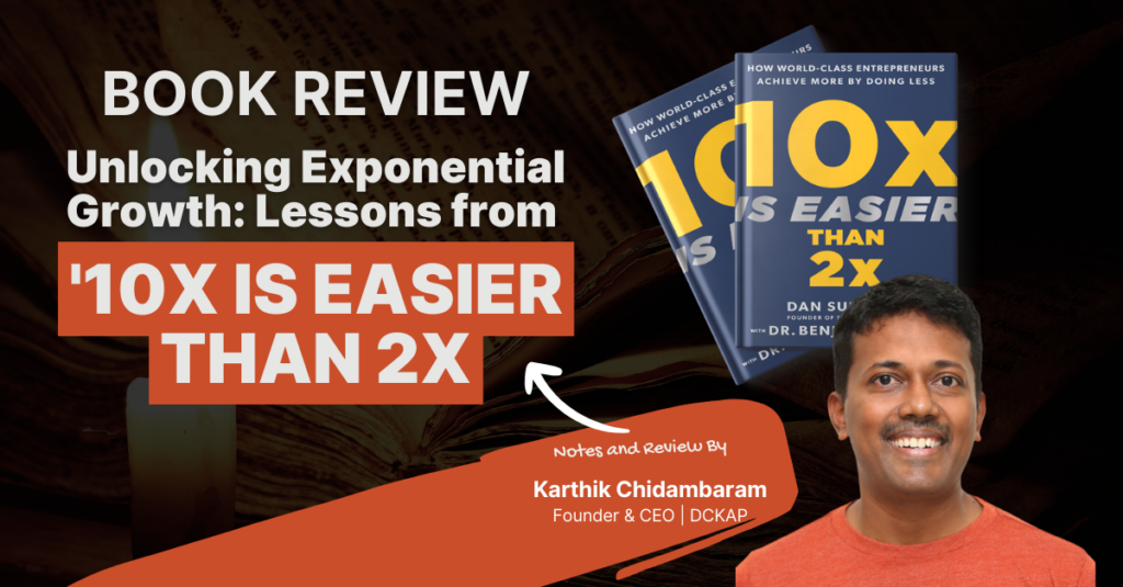 10X is easier than 2X - Dan Sullivan with Dr. Benjamin Hardy - Karthik ...